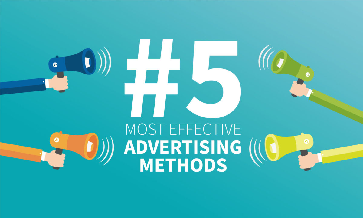 #5 Most Effective Advertising Methods - Brazo Sign Co.